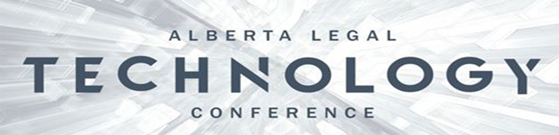 Alberta Legal Technology Conference - Law Society of Alberta